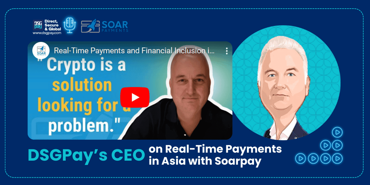 Real-Time Payments in Asia | DSGPay