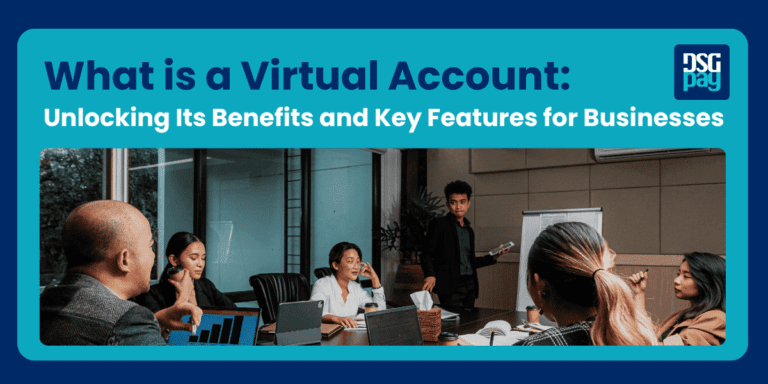 What is a Virtual Account | DSGPay